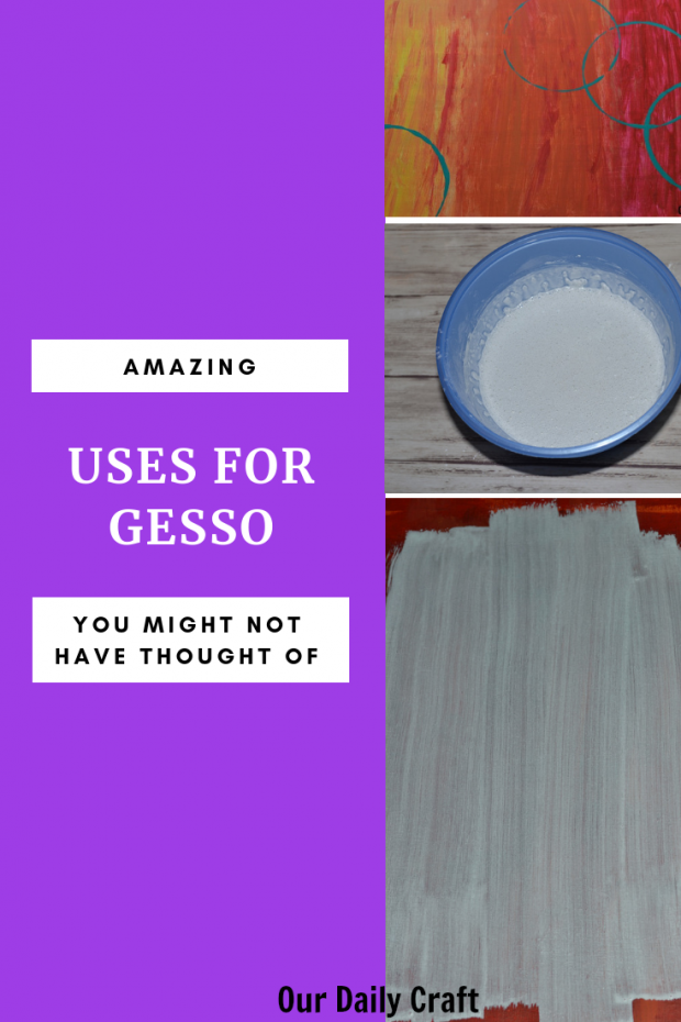 Amazing Uses for Gesso You Might Not Have Thought Of - Our Daily Craft