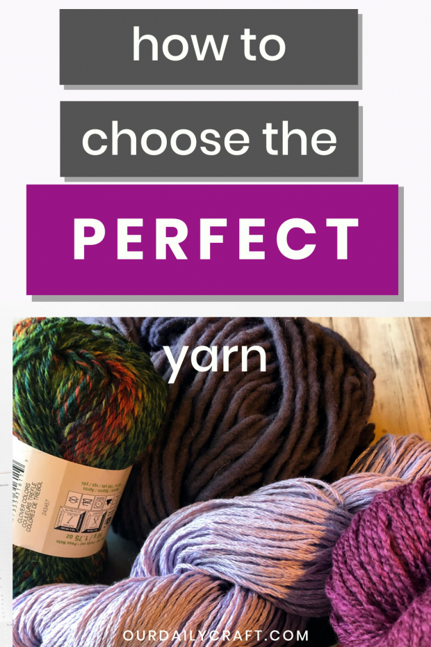 How to Choose the Best Yarn for Your Knitting Project - Our Daily Craft