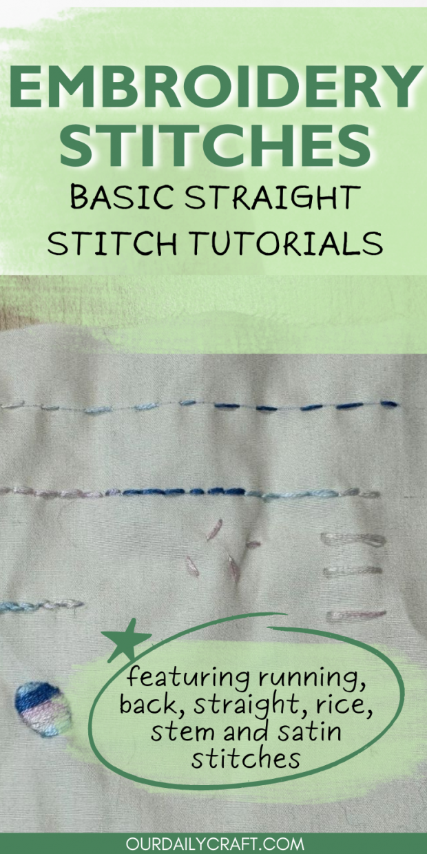 Your Guide to Basic Embroidery Stitches - Our Daily Craft