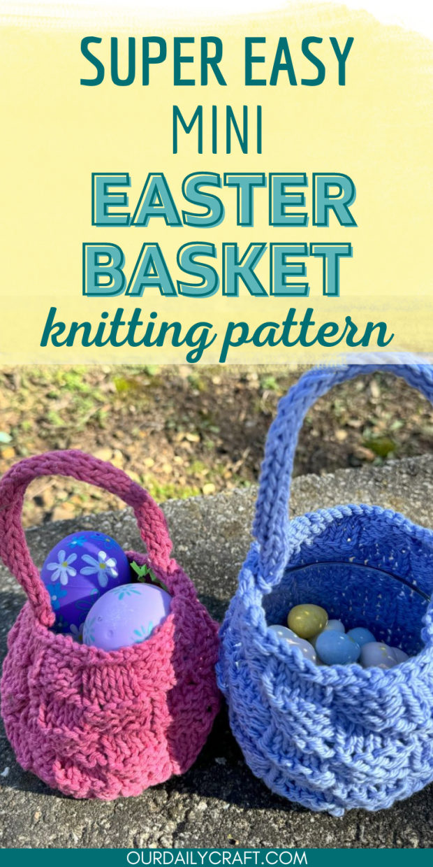 Little Easter Basket Knitting Pattern - Our Daily Craft