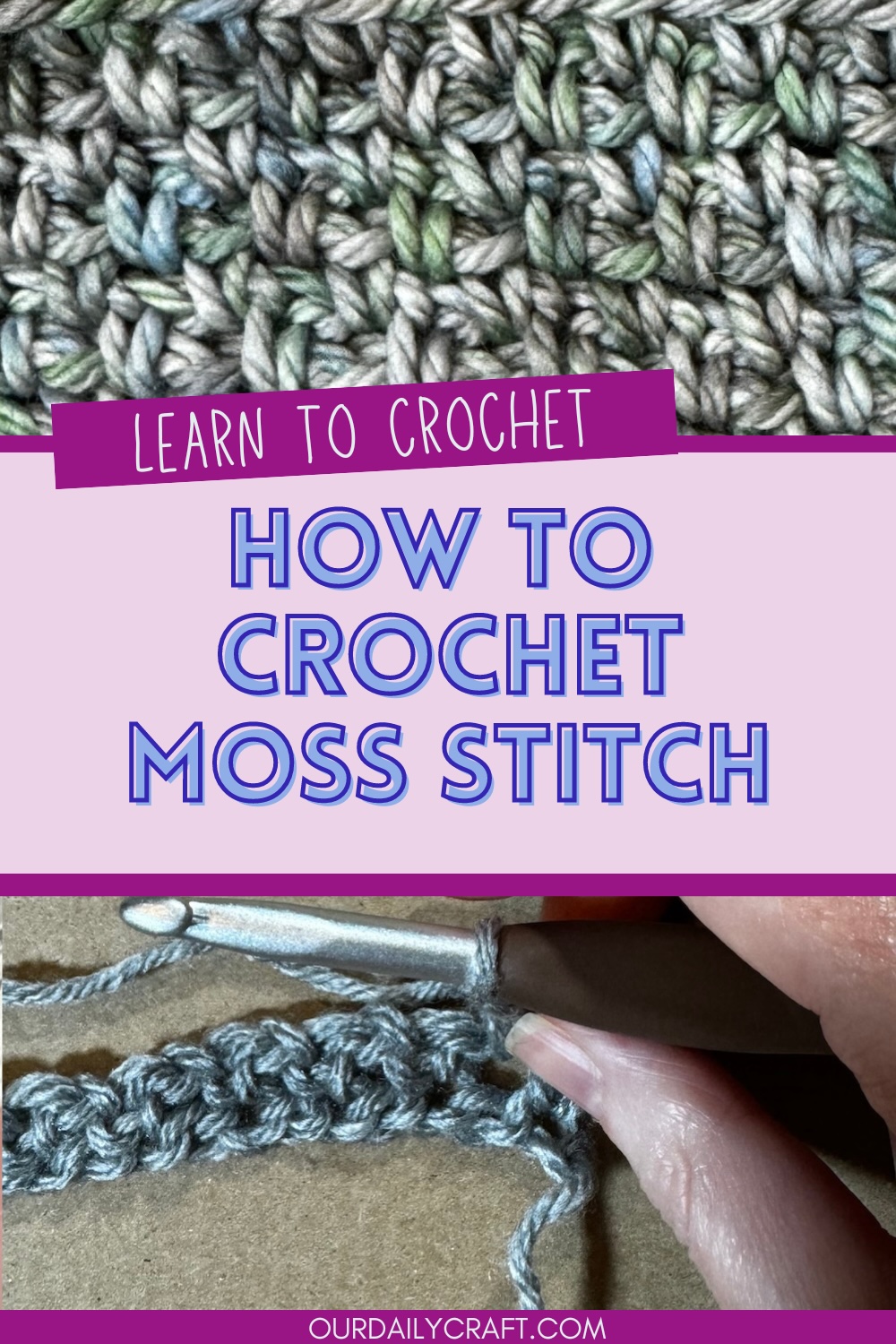 How to Crochet Moss Stitch - Our Daily Craft