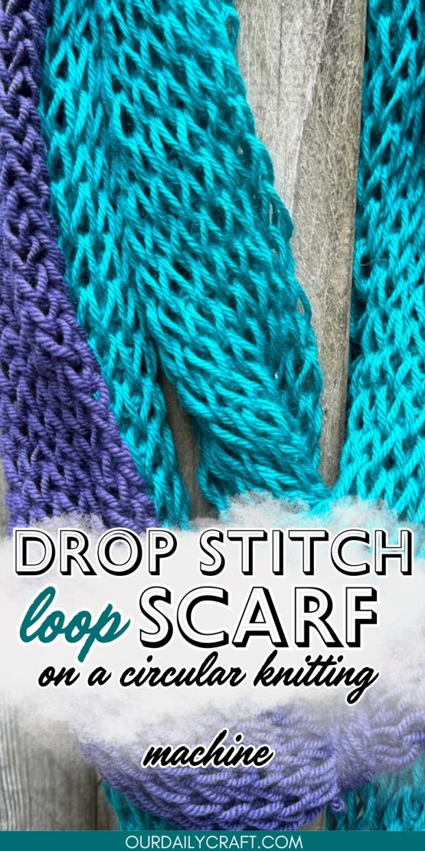Knit a Dropped Stitch Scarf on the Circular Knitting Machine - Our ...