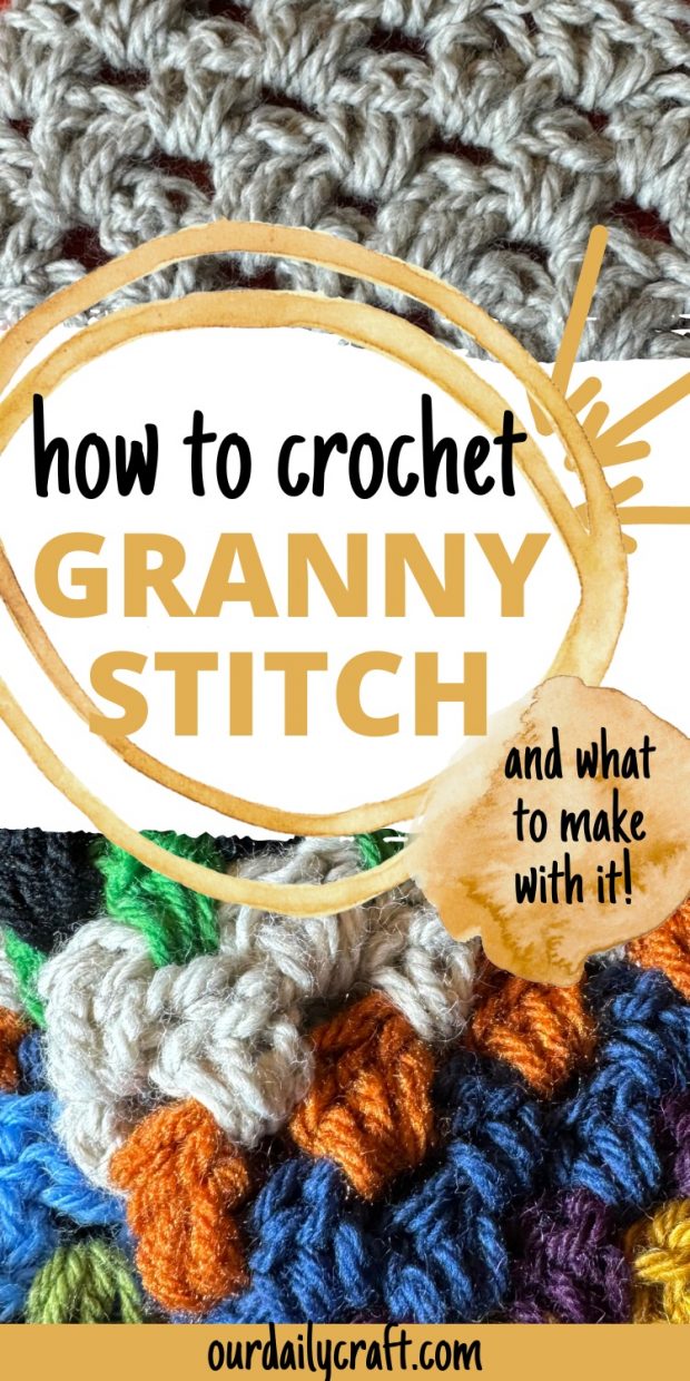 Granny Stitch Crochet - Our Daily Craft
