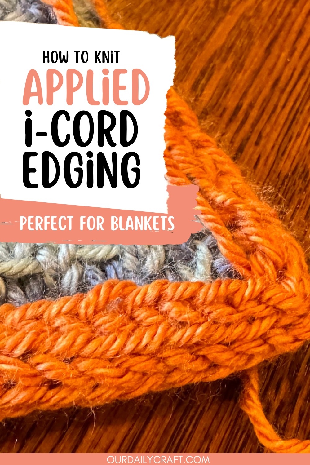 How to Knit Applied I-Cord - Our Daily Craft