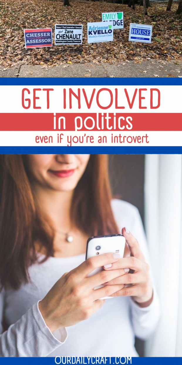 How to Get Involved in Politics as an Introvert - Our Daily Craft