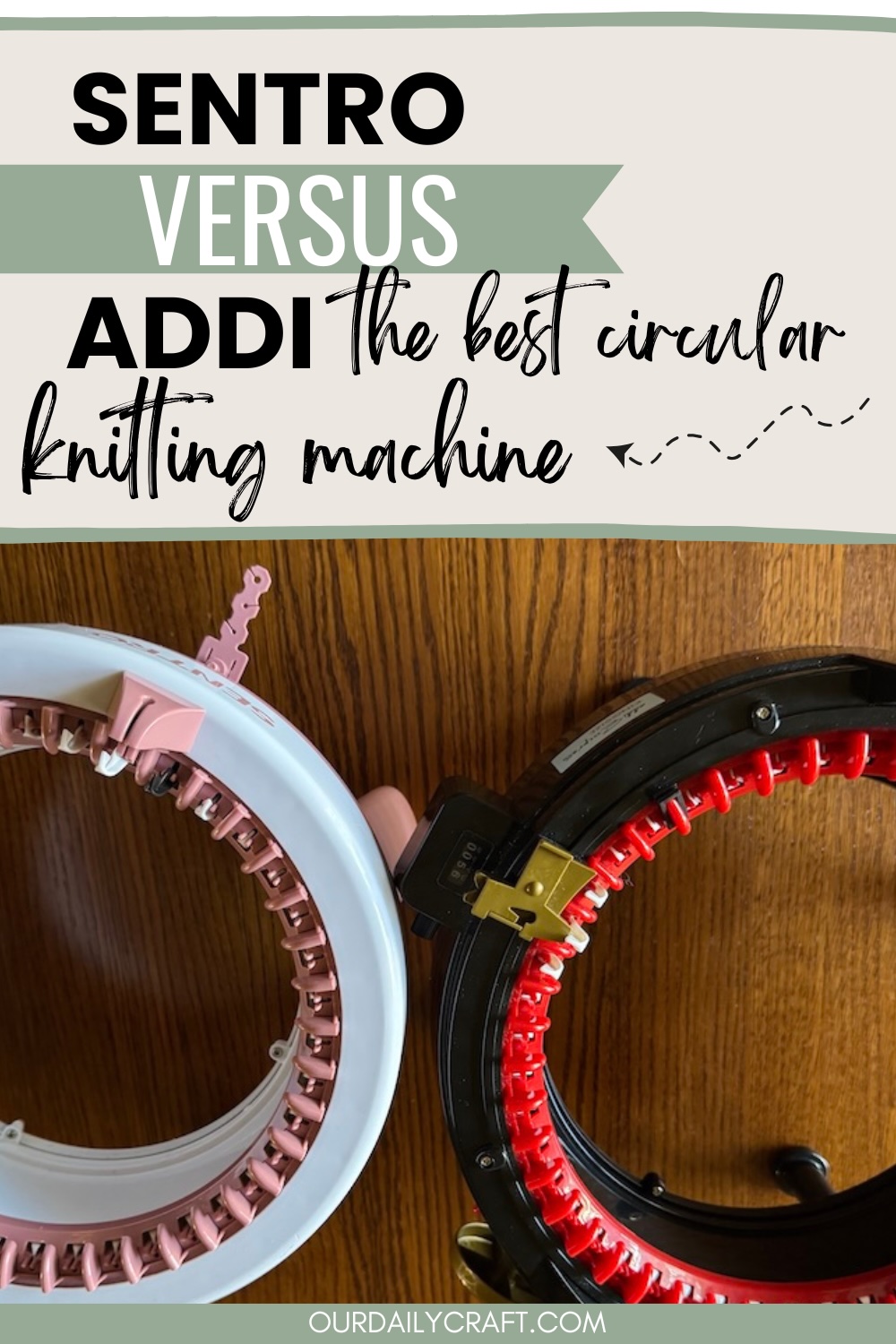 Sentro v Addi: the Best Circular Knitting Machine for You - Our Daily Craft