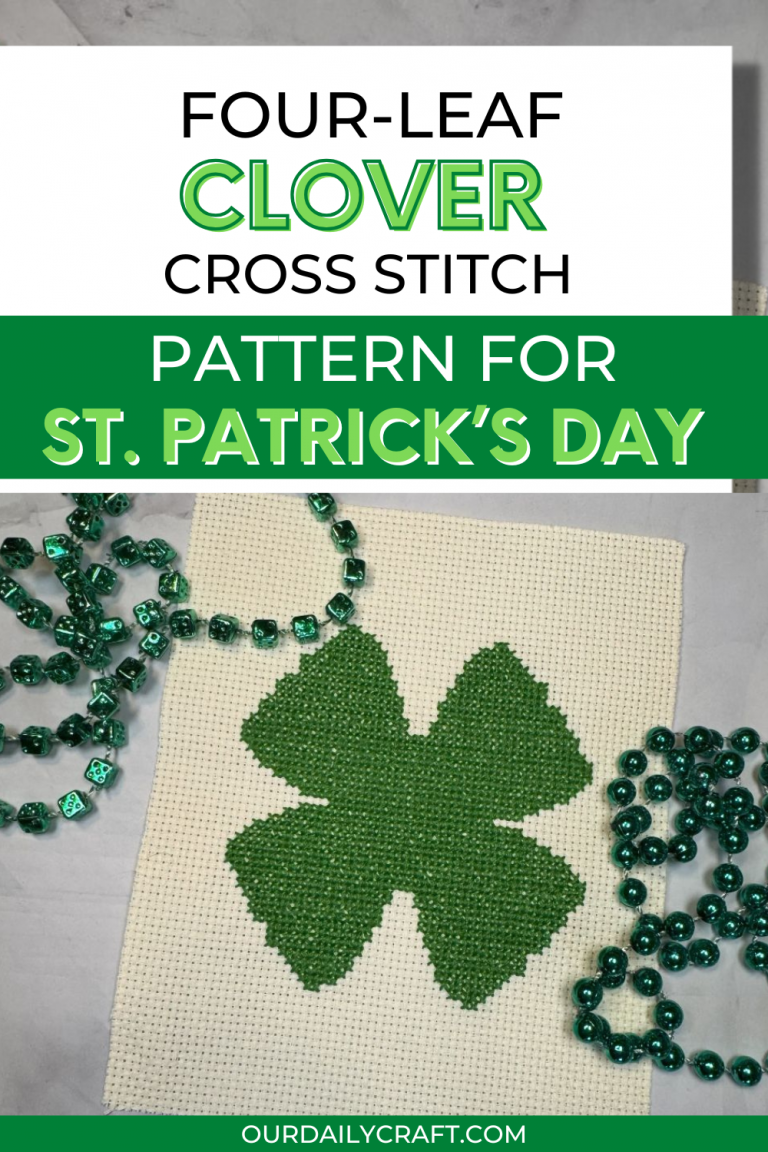 Four Leaf Clover Cross Stitch Pattern - Our Daily Craft