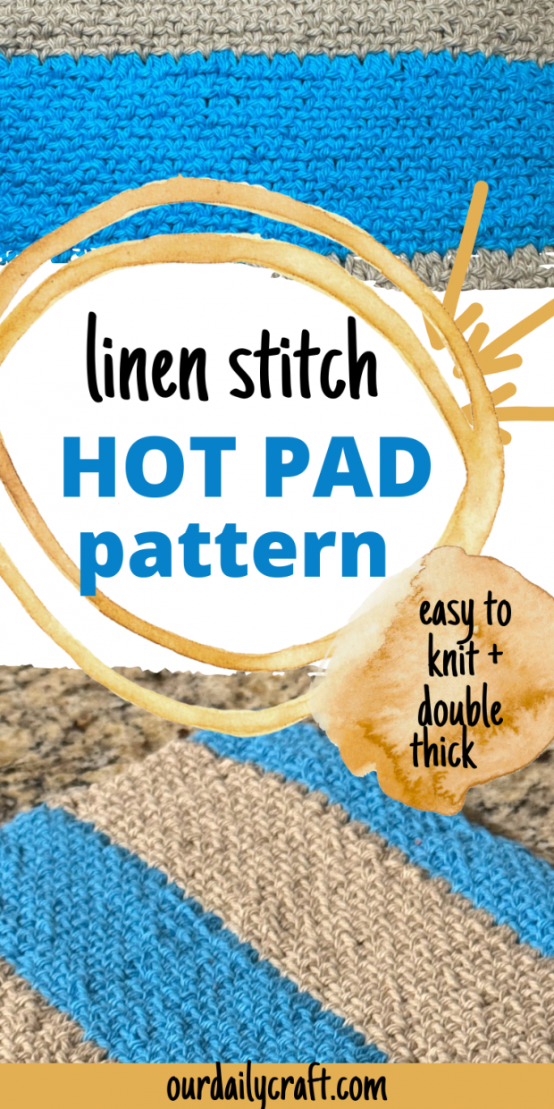 Linen Stitch Hot Pad Knitting Pattern - Our Daily Craft